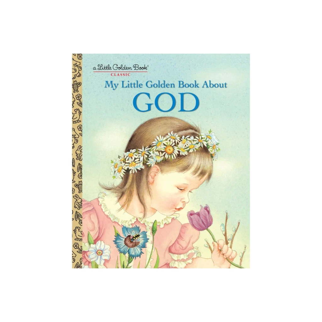 My Little Golden Book About God by Jane Werner Watson | Berings