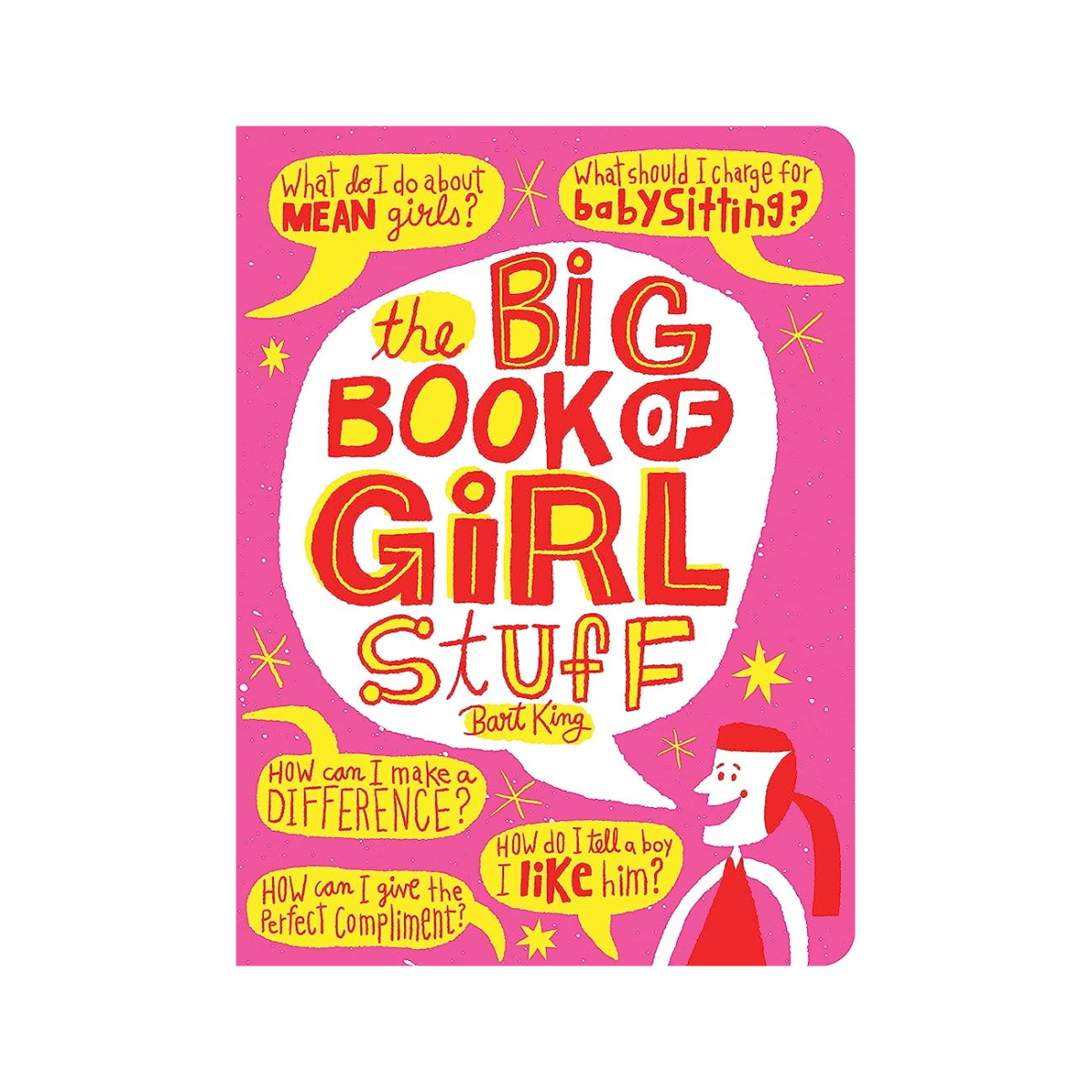 The Big Book of Girl Stuff by Bart King | Berings