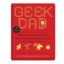 Geek Dad: Awesomely Geeky Projects and Activities for Dads and Kids to ...