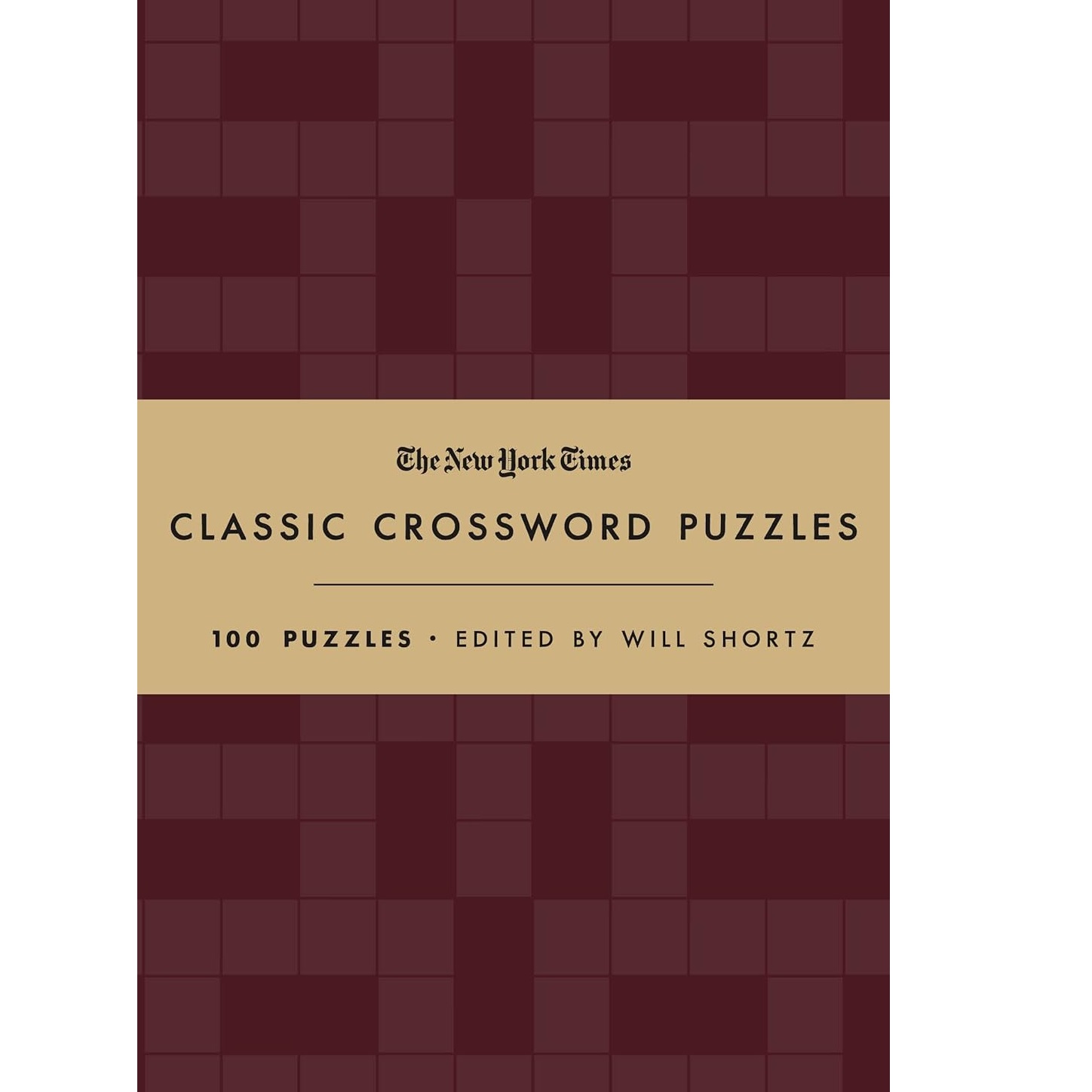 The New York Times Classic Crossword Puzzles (Cranberry and Gold): 100 ...