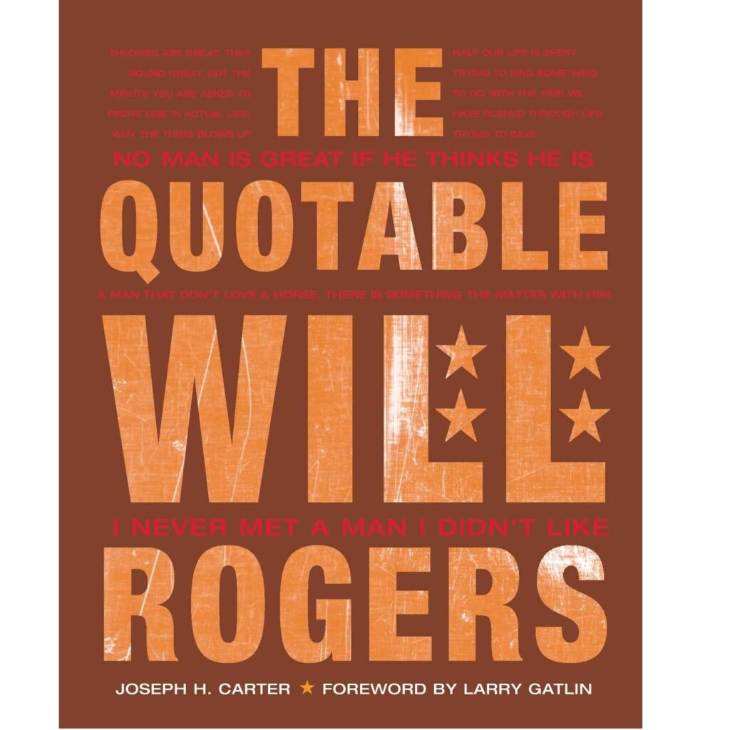 The Quotable Will Rogers (Hardcover) | Berings